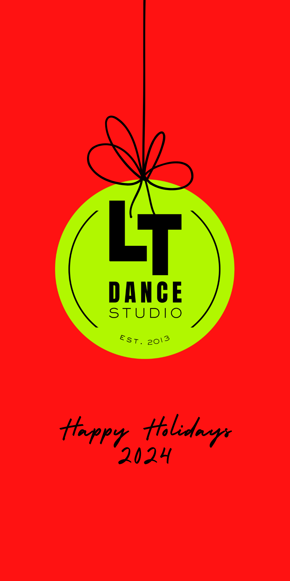 HAPPY HOLIDAYS! – LT DANCE STUDIO